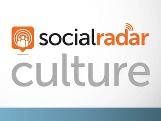 The culture of SocialRadar | PPT