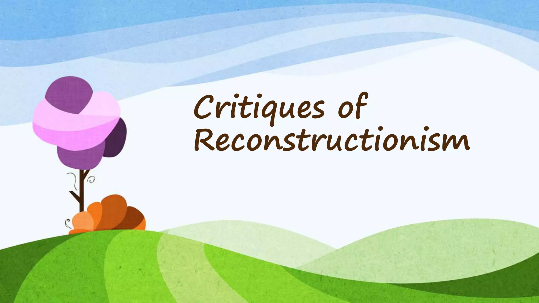 Educational Theories: Social Reconstructionism | PPTX