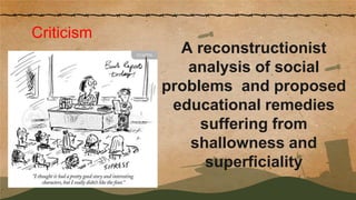 Social Reconstructionism in Education .pptx