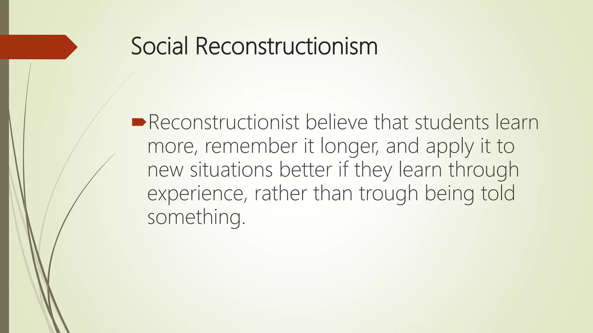 Social reconstructionism ppt | PPTX