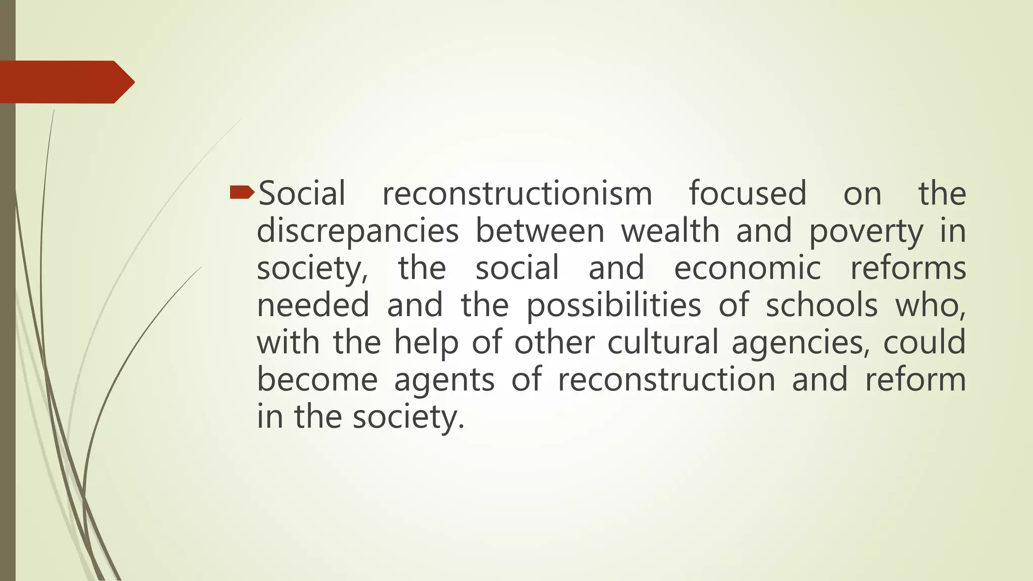 Social reconstructionism ppt | PPTX