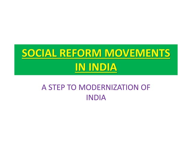 Social reform movements in india | PPTX
