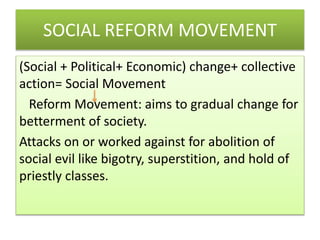 Social reform movements in india | PPTX