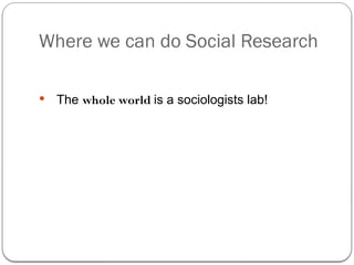Social research and process............... | PPTX