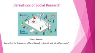 Social Research : Basic understanding of Social Research | PPT