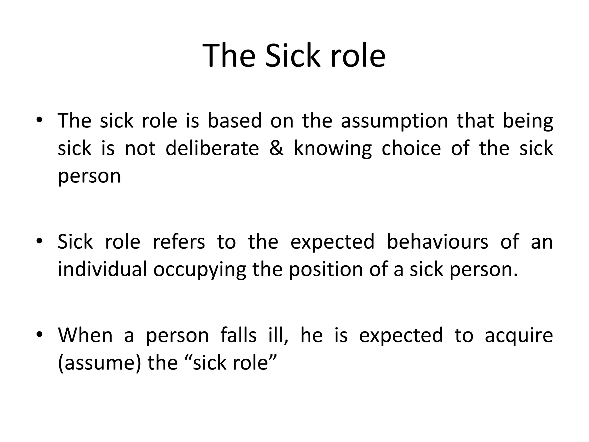 Social role, sick role and illness behaviour.pptx
