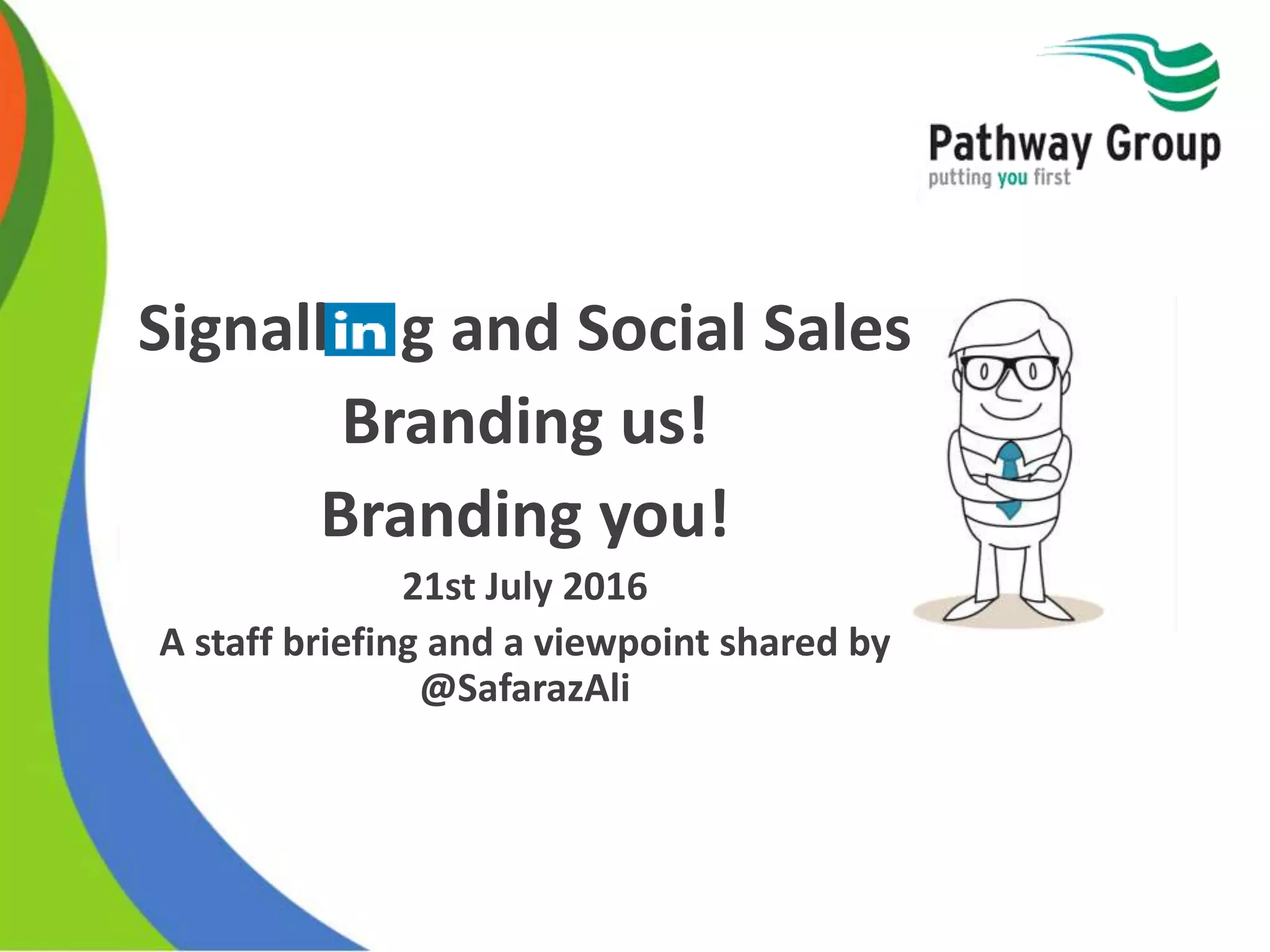 Pathway Group - Signalling and Social Sales | PPT