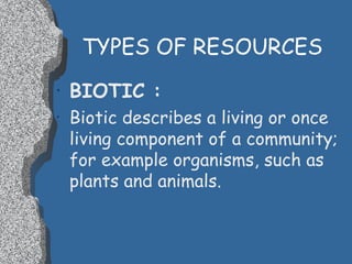 Social scienc RESOURCE AS DEVELOPMENT | PPT