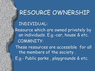 Social scienc RESOURCE AS DEVELOPMENT | PPT