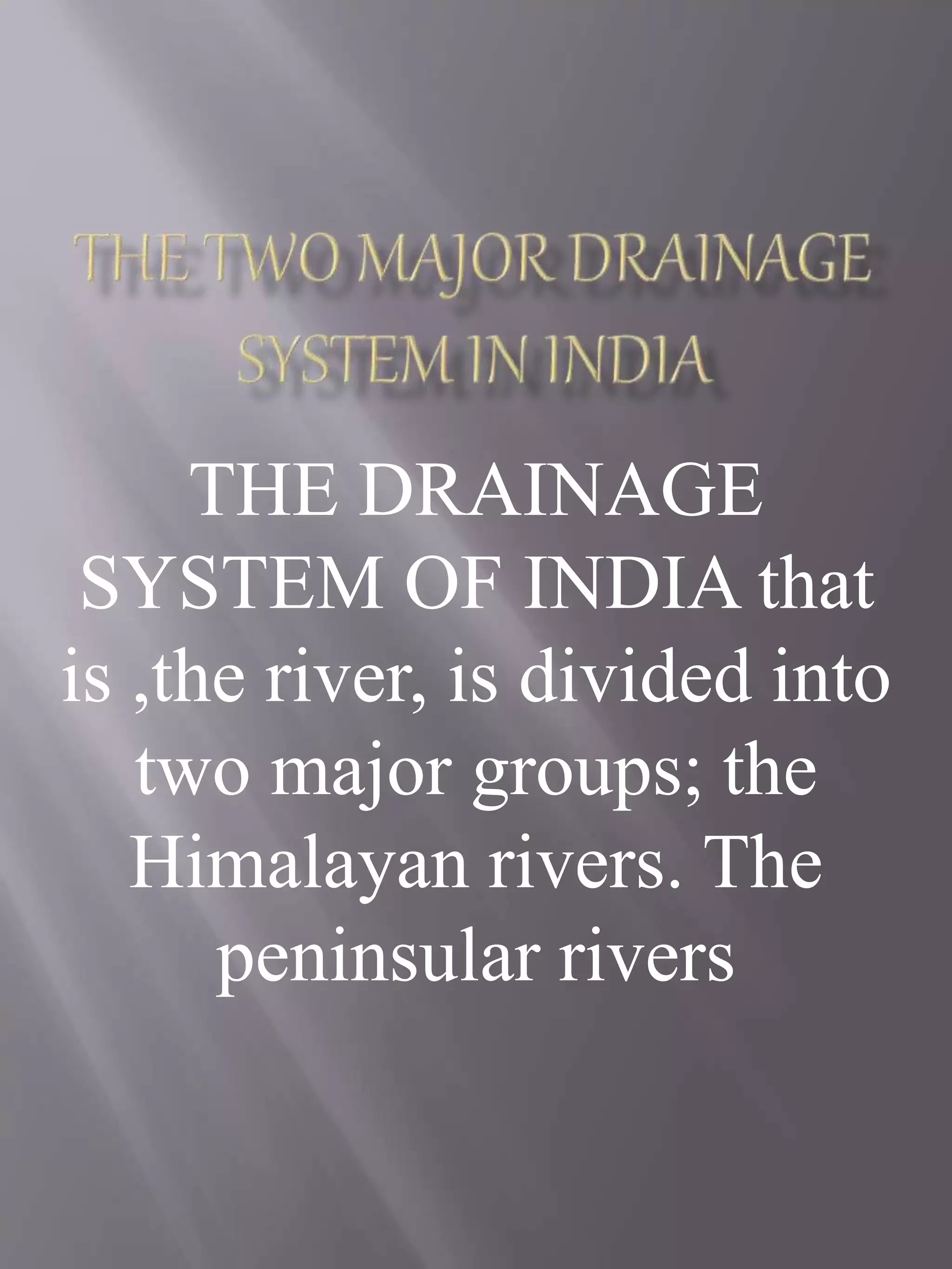 Social Science Project(Drainage system in india)(rivers Ganga, Yamuna ...
