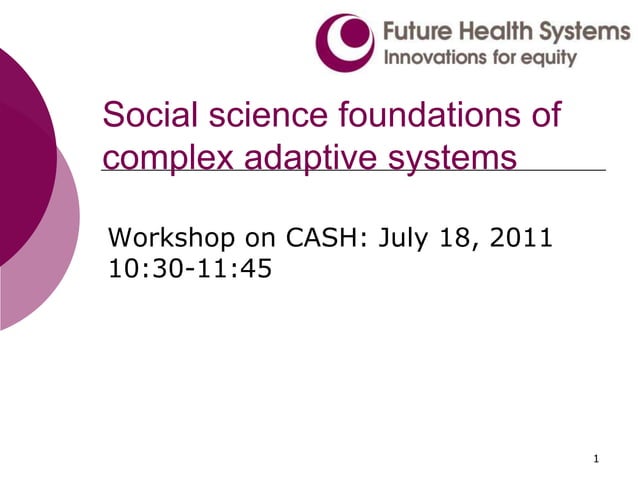Social Science Foundations Of Complex Adaptive Systems Ppt