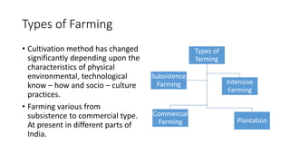 Social Science Geography Chapter 4 Class 10 Agriculture PPT | PPT