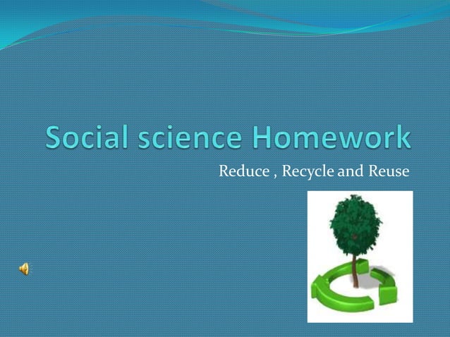 Social science homework | PPTX