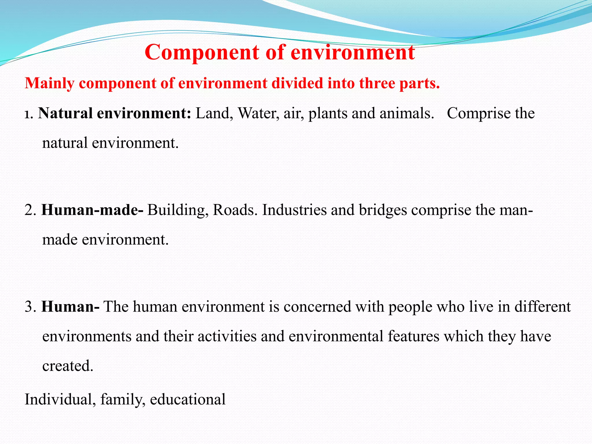 Environment their components | PPTX