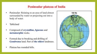 The Peninsular Plateau | PPTX