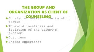 The clientele and audiences of counseling | PPTX