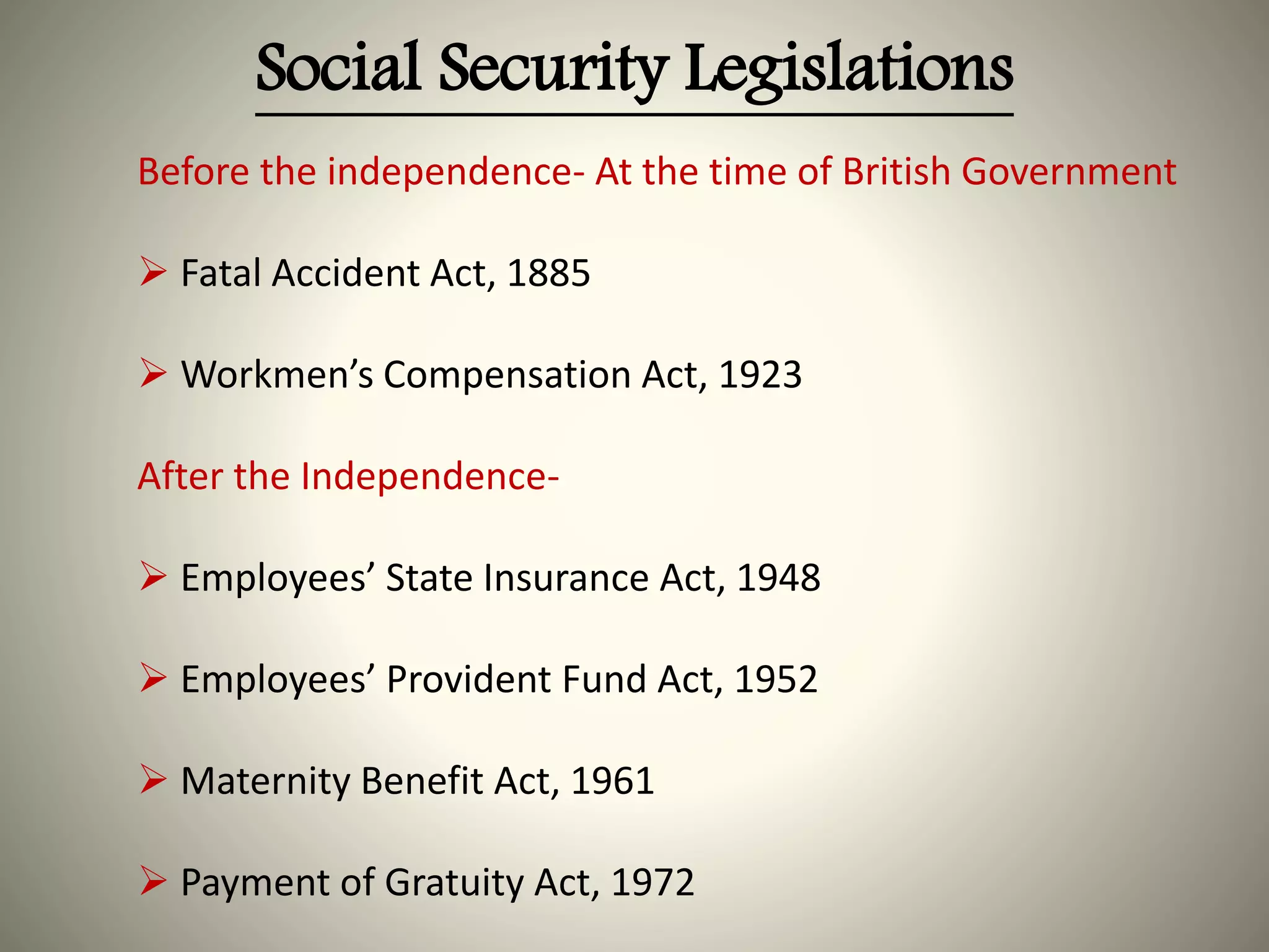 Social security legislations ppt | PPTX
