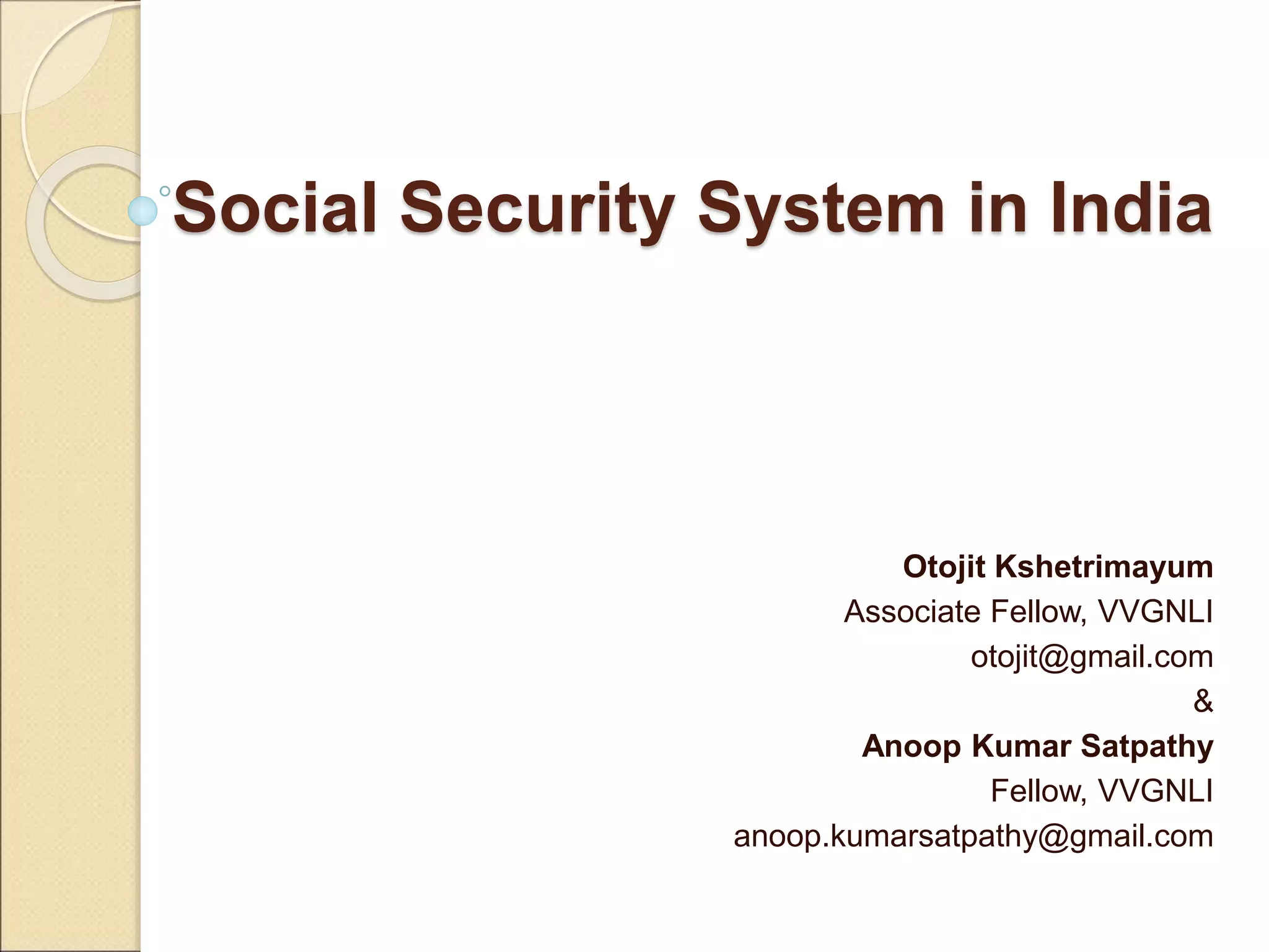 Social Security System in India.ppt