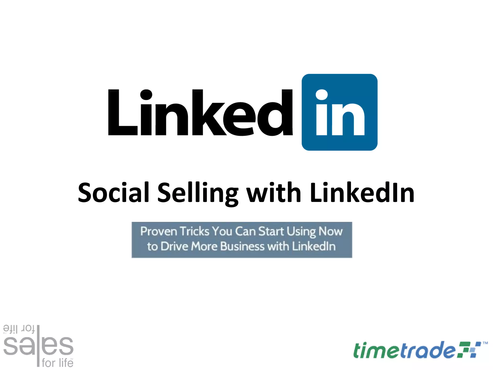 Social Selling with LinkedIn | PPT