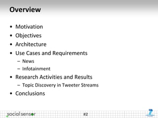 Socialsensor project overview and topic discovery in tweeter streams | PPT