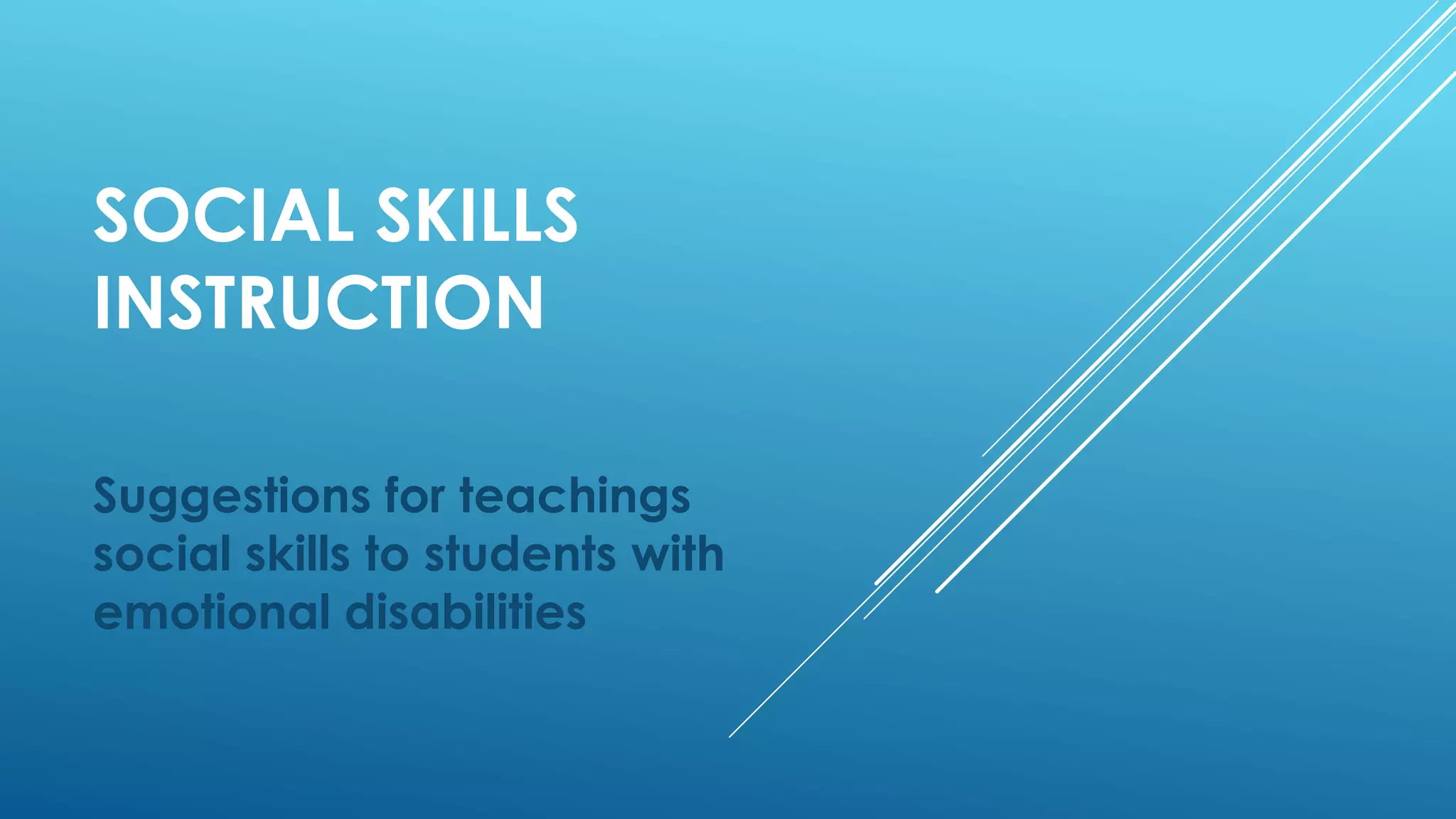 Social skills instruction | PPT