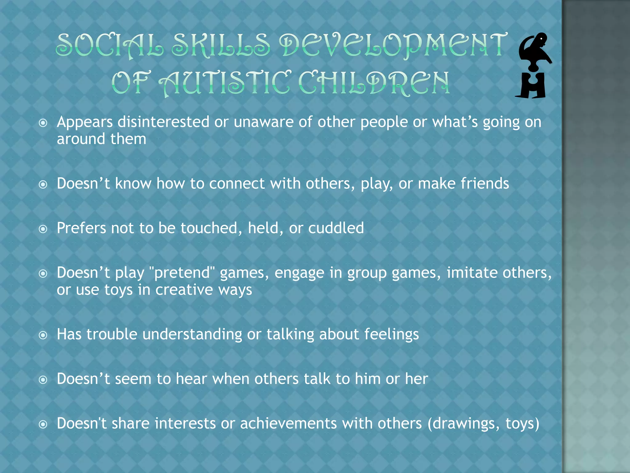 Social skills of children with autism presentation | PPTX