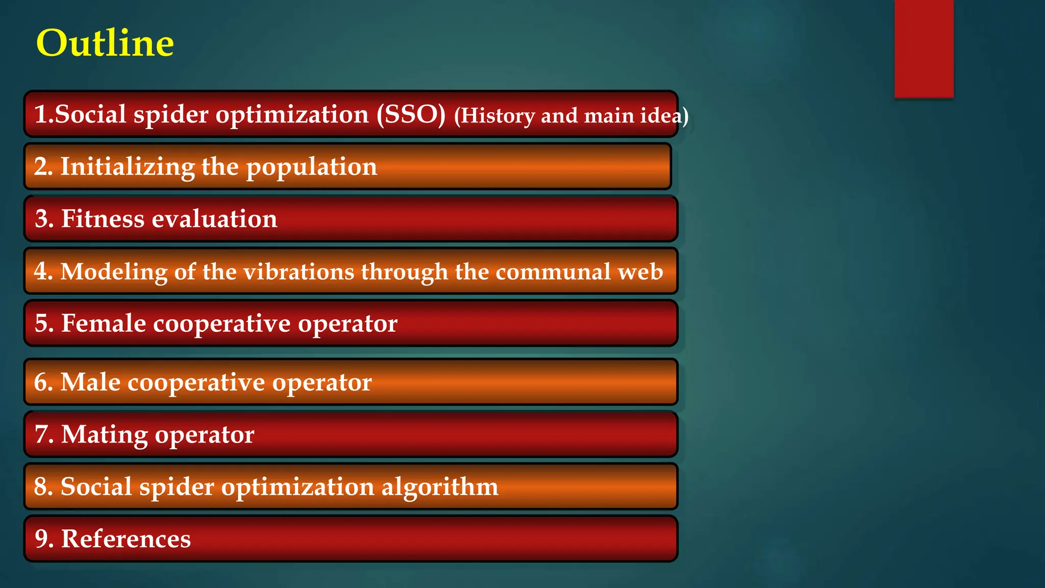 Social Spider optimization (SSO ).pptx