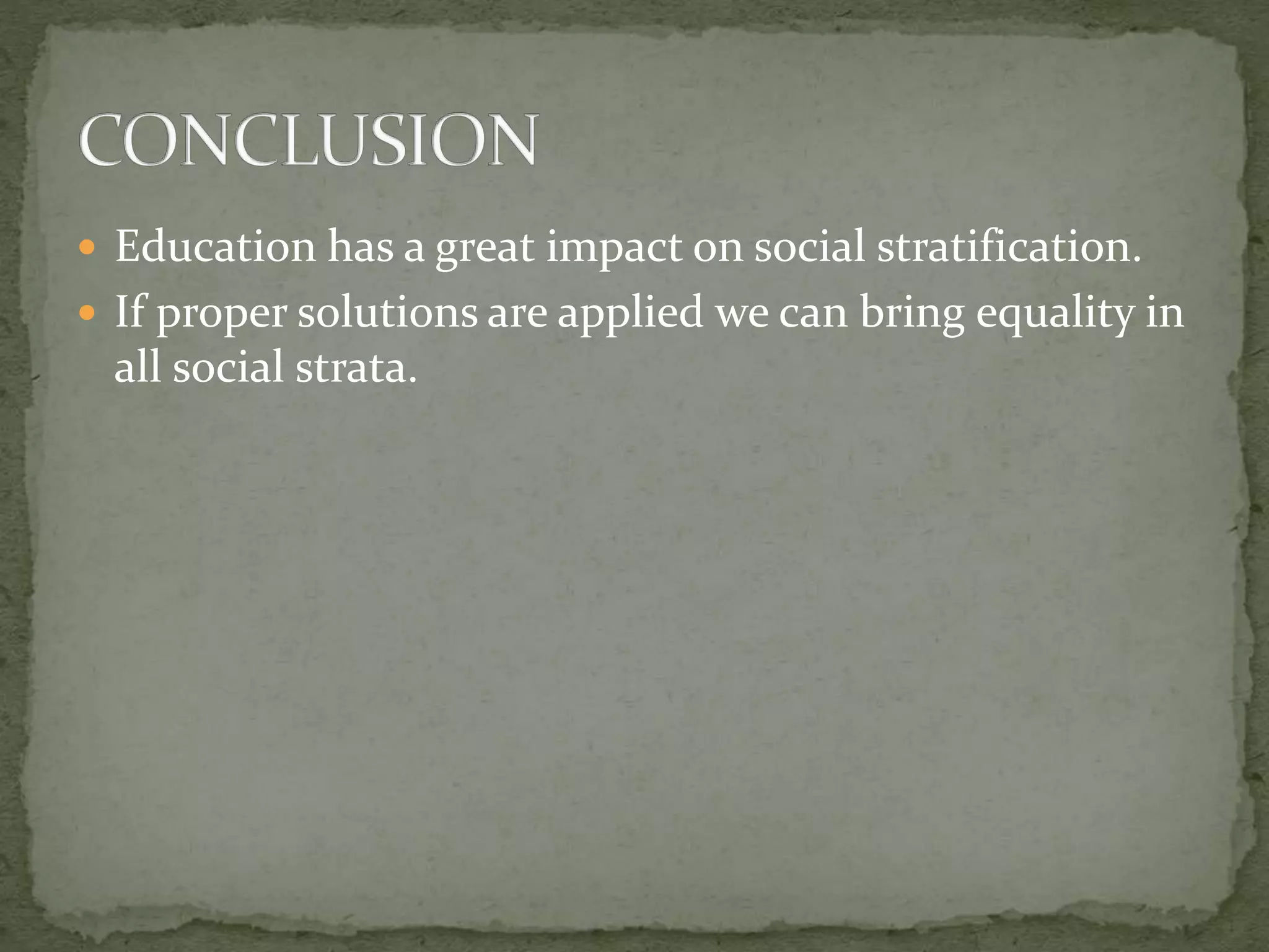 Contemporary India and Education- Social statification | PPTX