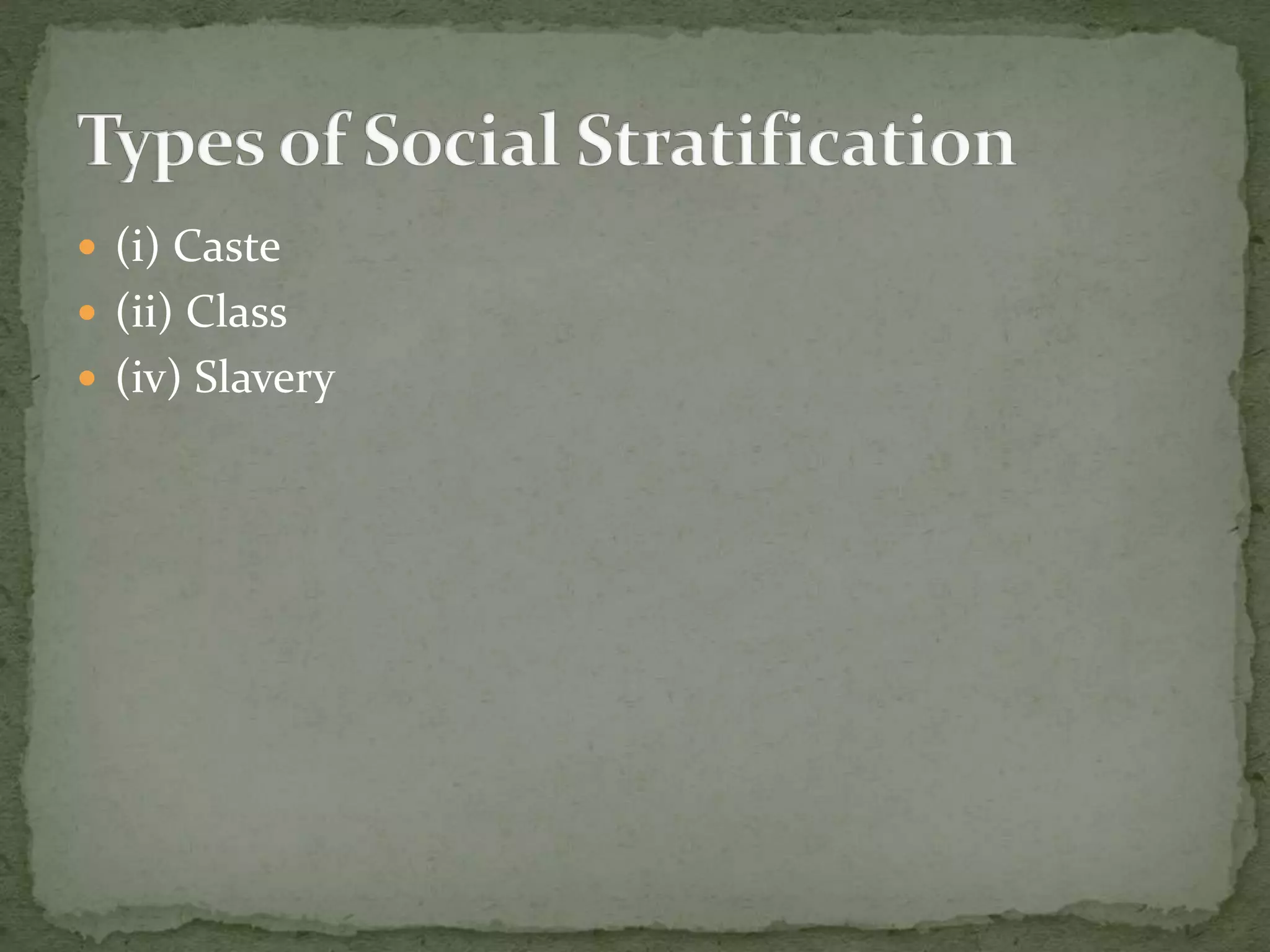 Contemporary India and Education- Social statification | PPTX