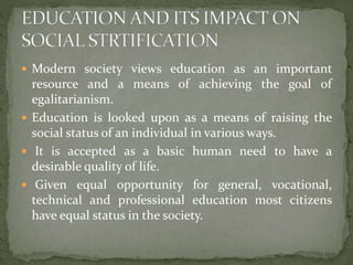 Contemporary India and Education- Social statification | PPTX