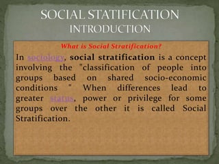 Contemporary India and Education- Social statification | PPTX