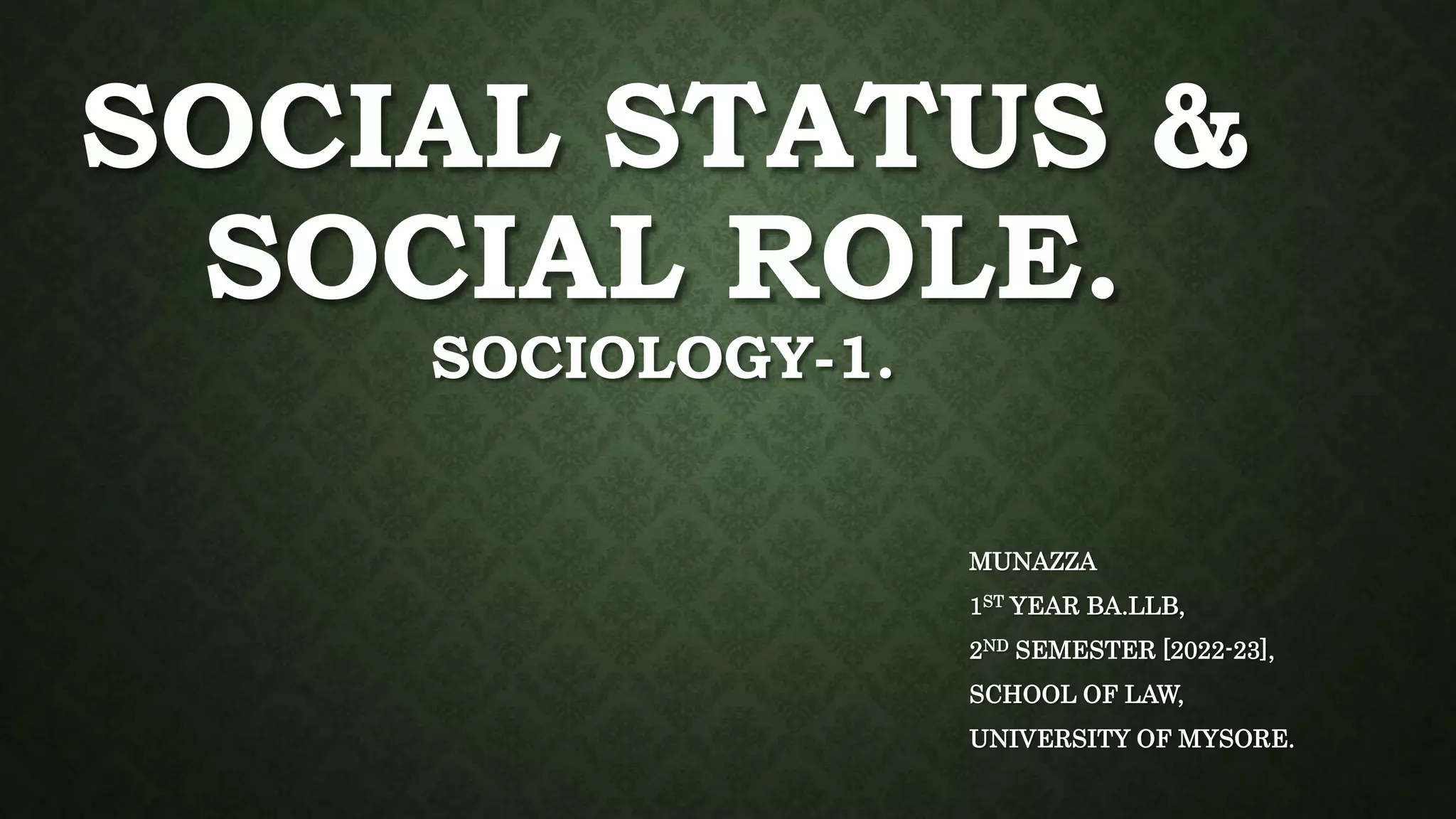 SOCIAL STATUS & SOCIAL ROLE.pptx