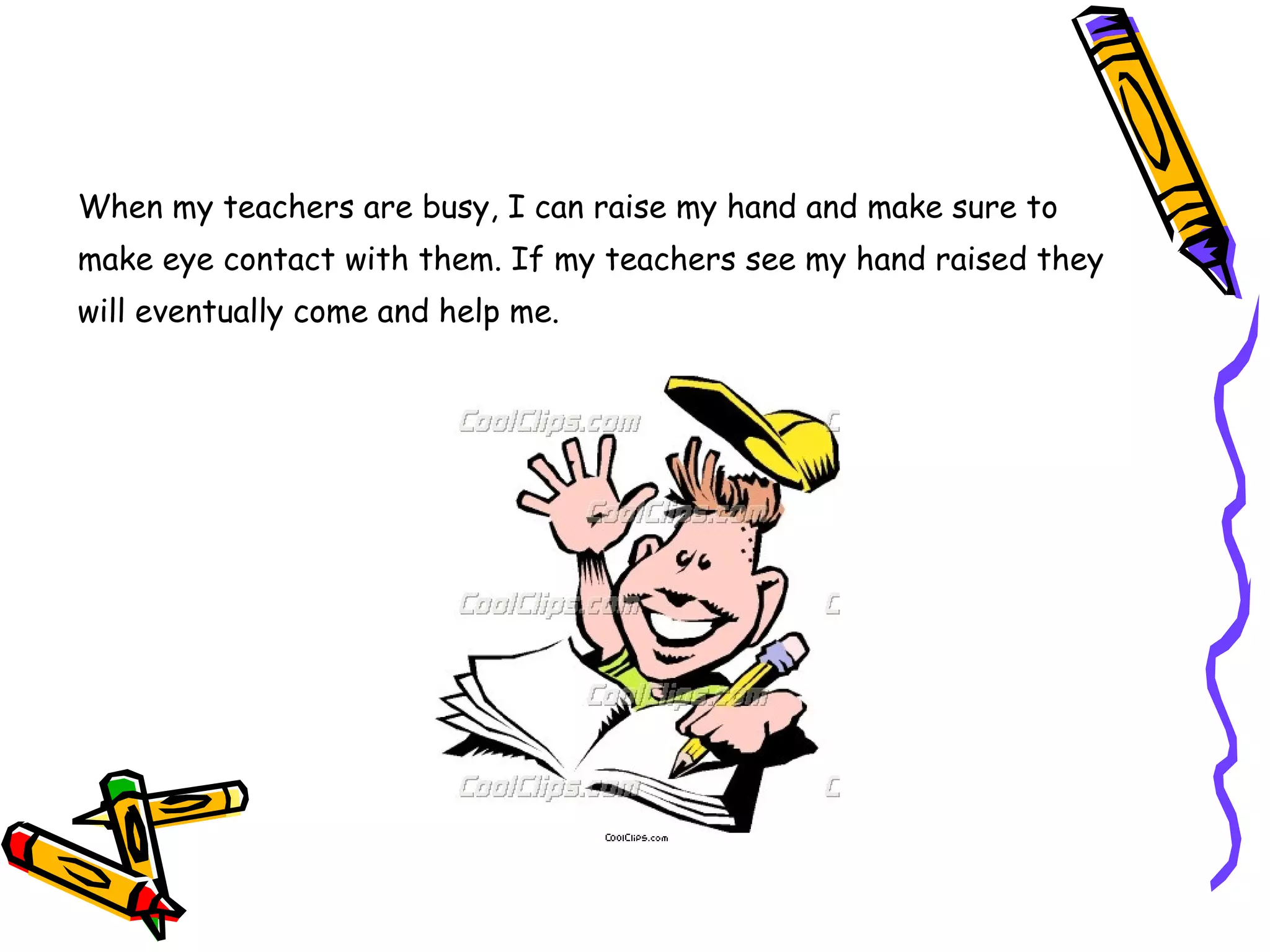 Social story getting teachers' attention | PPT