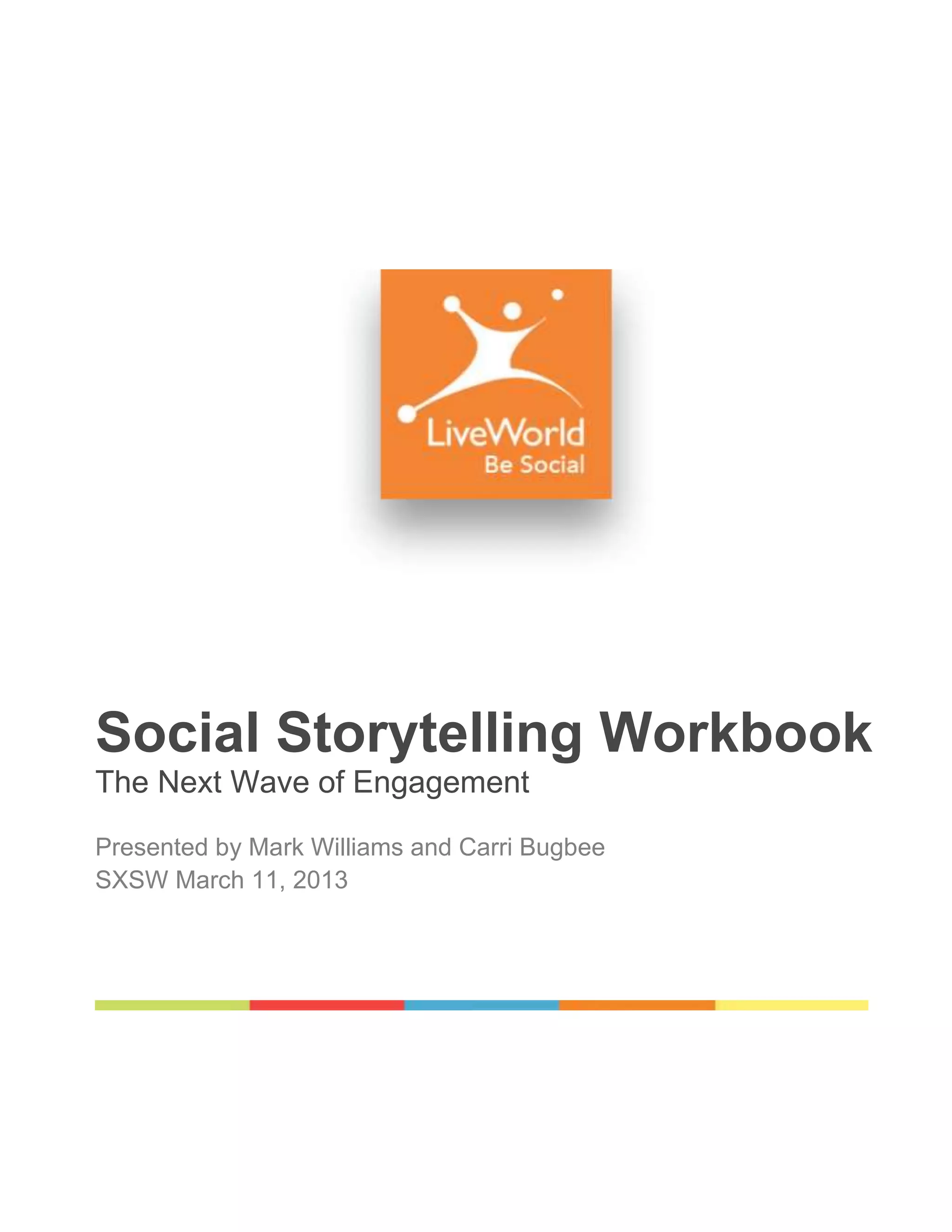 Social Storytelling: The Next Wave of Engagement | PDF
