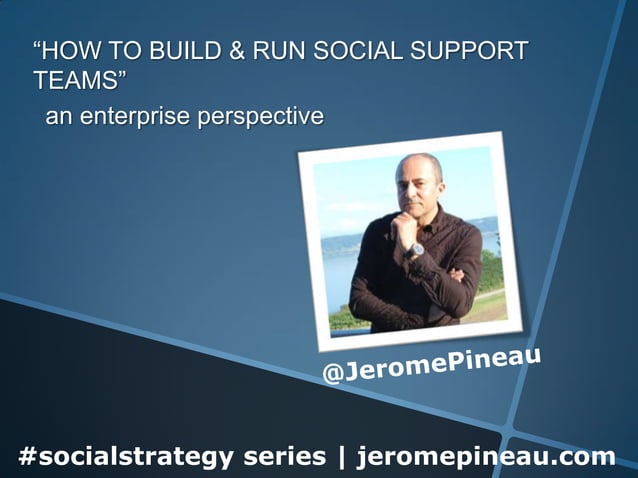 How to Build and Run Social Support Teams | PPTX