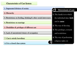 Social Stratification; Cast & Class System in India | PPTX