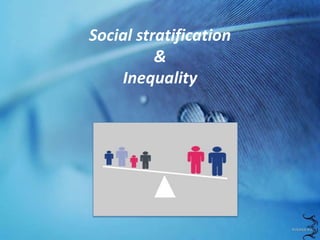 Social stratification & inequality | PPTX