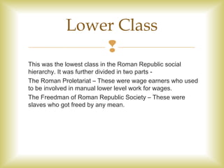 Social stratification of rome (2) | PPT