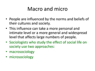 Social structure and interaction chpt 4 | PPT