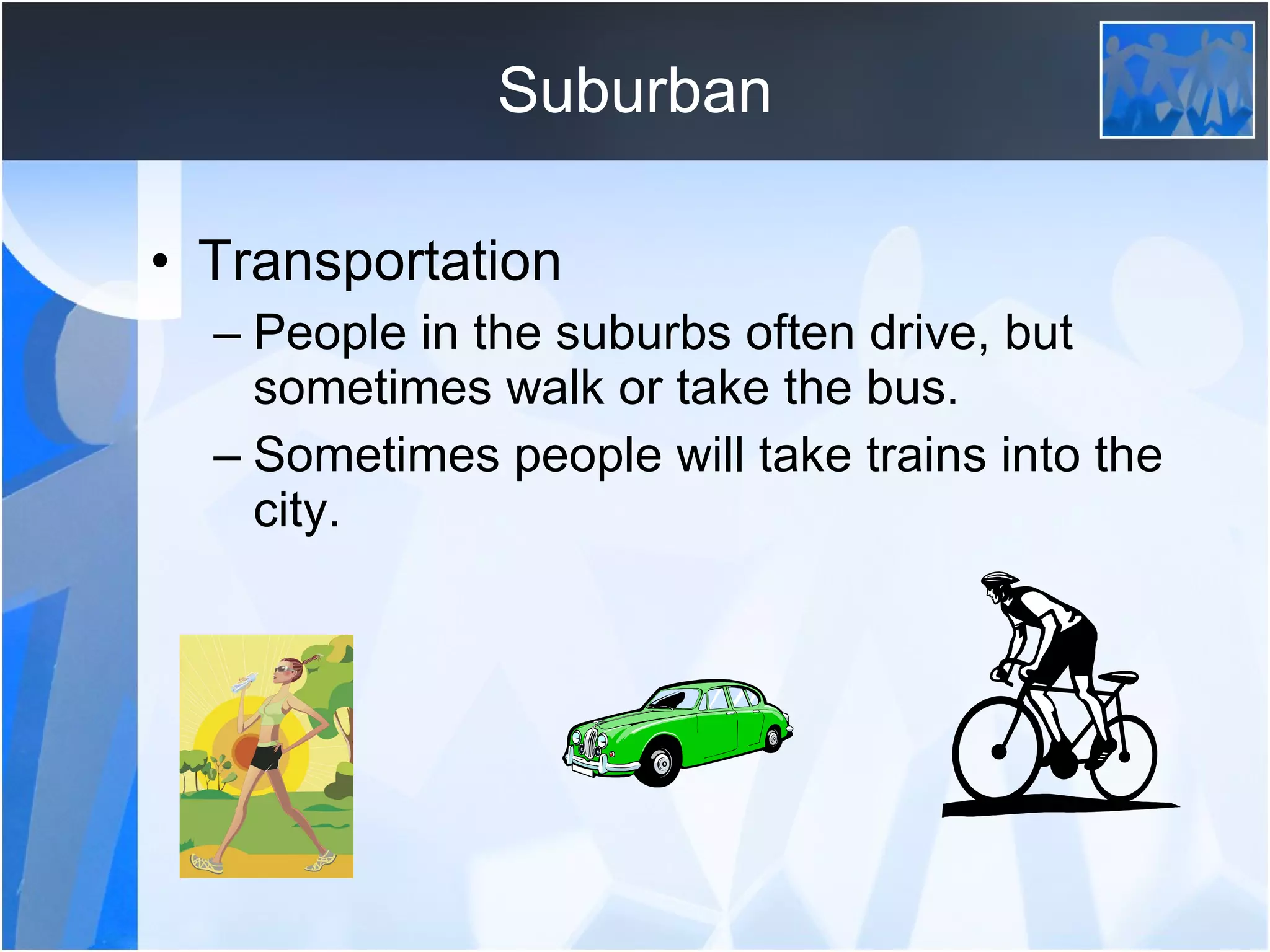 Community types: urban, rural and suburban. | PPT