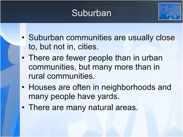 Community types: urban, rural and suburban. | PPT