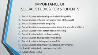 SOCIAL STUDIES as my report for general overview of the subject in my ...