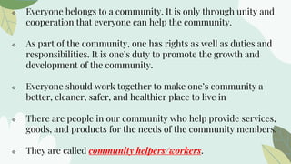 Social Studies 4thQ Lesson 1 - Community Helpers.pptx