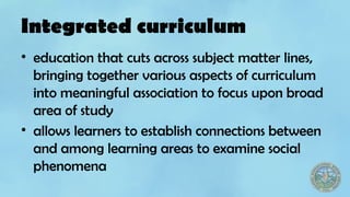 Social studies as an integrated curriculum | PPTX
