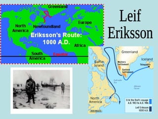 Leif Eriksson Map