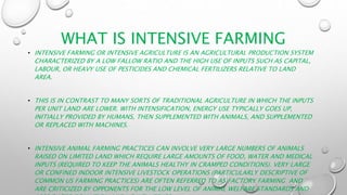 Intensive and Extensive Farming | PPTX