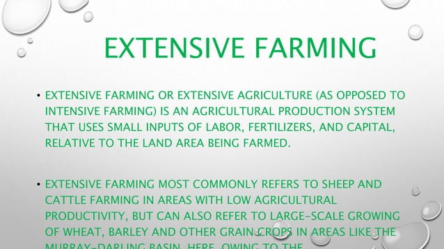 Intensive and Extensive Farming | PPTX