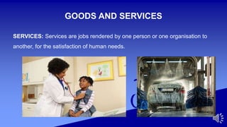 Social Studies presentation - Goods and Services | PPT