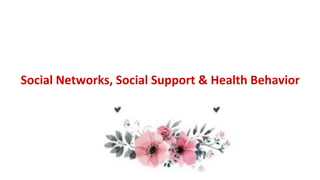 Social support & network | PPTX