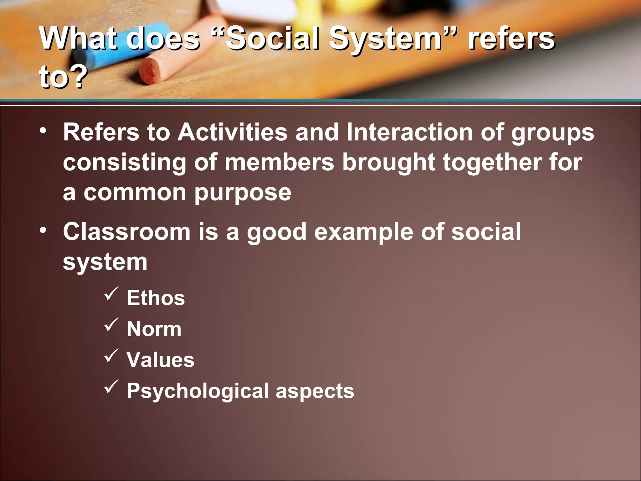Social system of a school | PPT